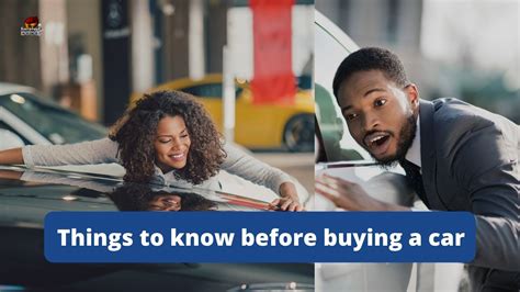 Important Things To Know Before Buying A Car 20252026
