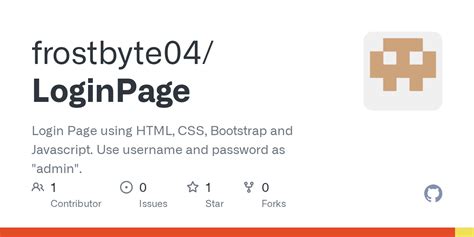 Github Frostbyte04loginpage Login Page Using Html Css Bootstrap And Javascript Use