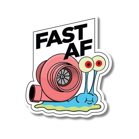 Fast Af Turbo Snail Funny Car Meme Sticker Boosted Humour Decal
