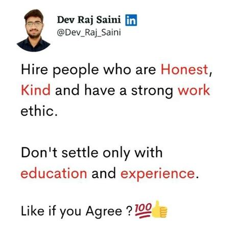 Dev Raj Saini On Linkedin Hiring Education Experience Work Kindness Honesty Job Culture