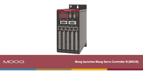 Moog Industrial On Linkedin Moog Has Launched The Moog Servo Controller Msciii A Multi Axis…