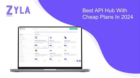 Best Api Hub With Cheap Plans In 2024 Zyla Api Hub Blog