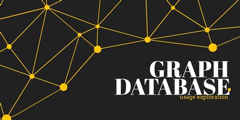 Unraveling Graph Database Examples Or How To Utilize NoSQL DB