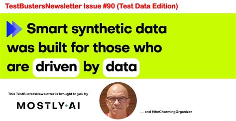 Testbustersnewsletter 90 Test Data Edition