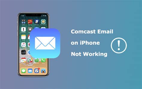 Comcast Email On Iphone Not Working 13 Fixes In 2023
