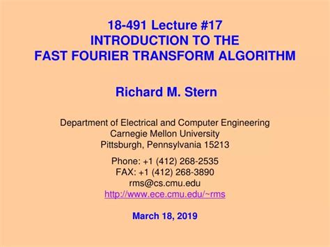 Ppt 18 491 Lecture 17 Introduction To The Fast Fourier Transform Algorithm Powerpoint