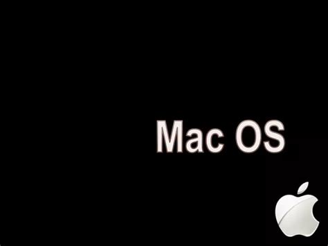 Ppt Mac Os Powerpoint Presentation Free Download Id5720538
