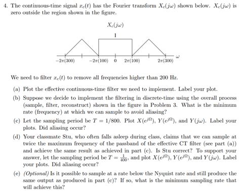 solved 4 the continuous time signal xc t has the fourier