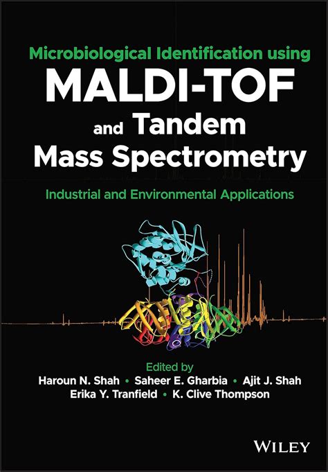 Microbiological Identification Using Maldi Tof And Tandem Mass