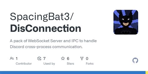 Github Spacingbat3disconnection A Pack Of Websocket Server And Ipc