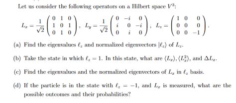 solved let us consider the following operators on a hilbert