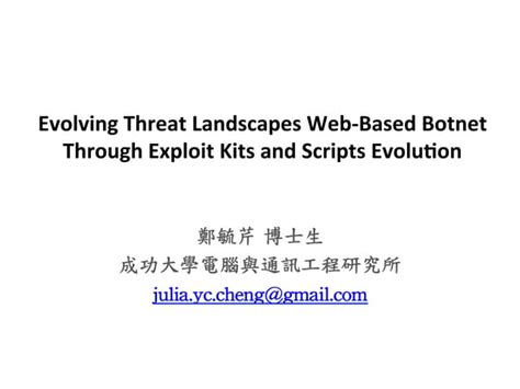Evolving Threat Landscapes Web Based Botnet Through Exploit Kits And Scripts Evolu