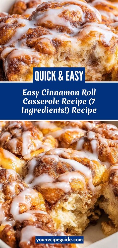 Easy Cinnamon Roll Casserole Recipe 7 Ingredients Recipe