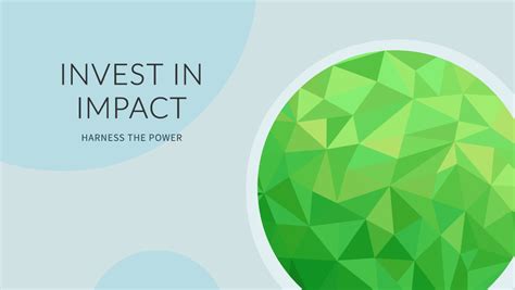 Harnessing The Power Of Impact Investment A Comprehensive Guide To