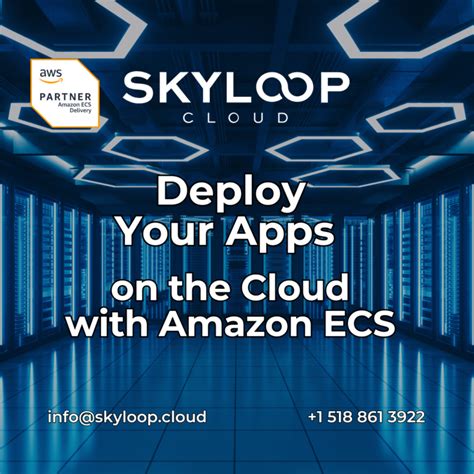 deploy your apps on the cloud with amazon ecs skyloop cloud