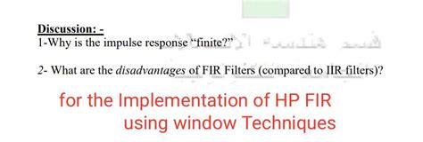 Solved Discussion 1 Why Is The Impulse Response Finite Chegg Com