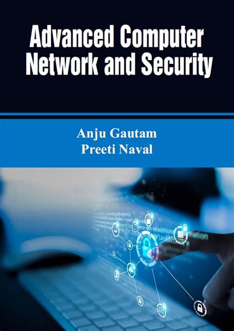 Advanced Computer Network And Security Wisdom Press