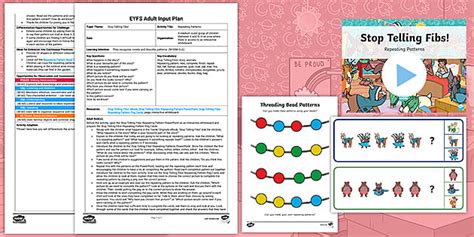 EYFS Stop Telling Fibs Repeating Patterns Adult Input Plan And Resource Pack