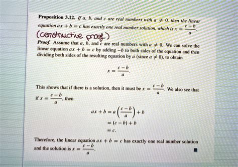 proposition 312 if a b and c are real numbers with a 0 then the linear