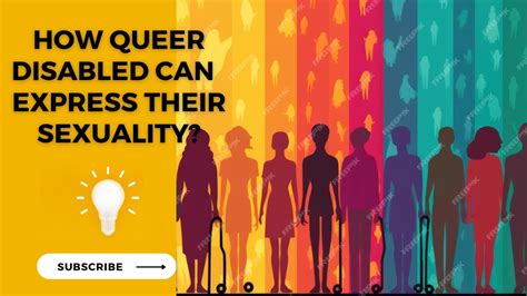 Expression Of Sexuality By Disabled Queer Individuals YouTube