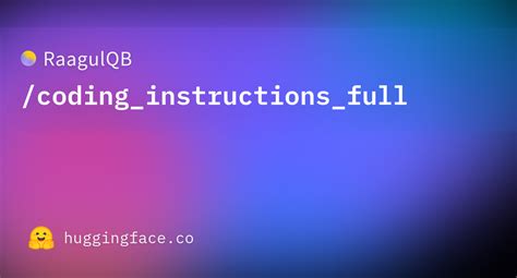 raagulqb coding instructions full · datasets at hugging face