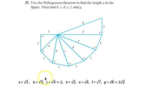SOLVED Use The Pythagorean Theorem To Find The Length A In The Then Find B C D E F And G