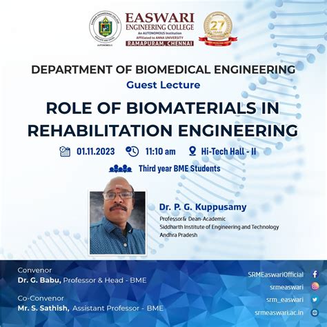 Role Of Biomaterials In Rehabilitation Engineering Srm Easwari