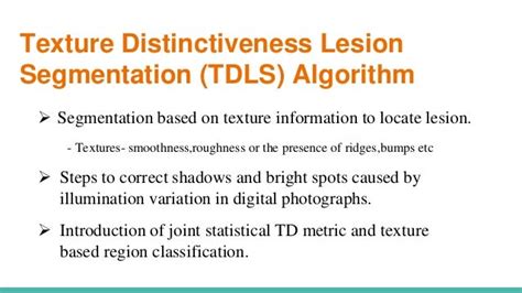 Segmentation Of Skin Lesion From Digital Images Using Texture Distinc