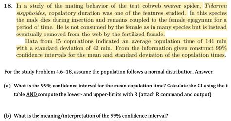 Solved In A Study Of The Mating Behavior Of The Tent Cobweb Weaver Answer Transtutors