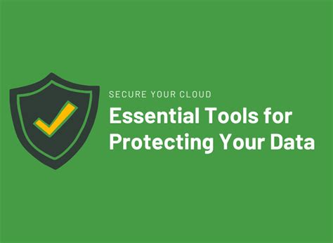 secure your cloud essential tools for protecting your data ecf data