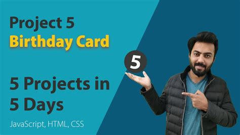 Bithday Card Javascript Html Css 5 Projects In 5 Days