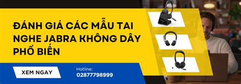 Top Tai Nghe Jabra Mono Kh Ng D Y Cao C P Ch Nh H Ng