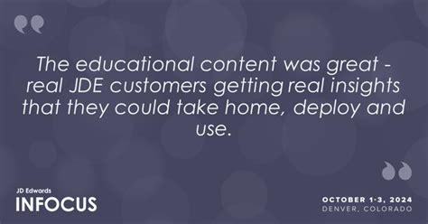 Quest Oracle Community On Linkedin Testimonial Questevents Jdedwards Infocus