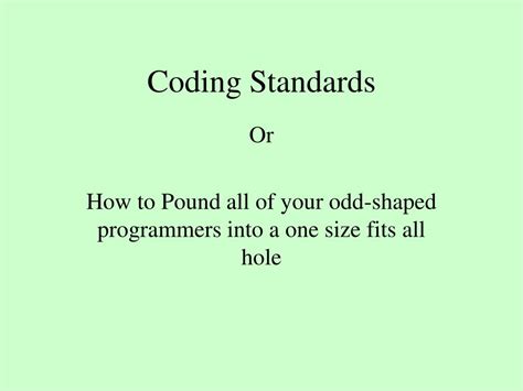 Ppt Lecture 20 Coding Standards Tools For Debugging 1 Powerpoint