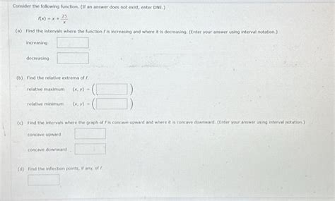 Solved Consider The Following Function If An Answer Does Chegg