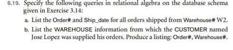 Solved 619 Specify The Following Queries In Relational