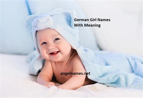 German Girl Names With Meanings German Girl Names With… By Angel