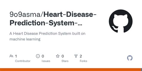 Github 9o9asmaheart Disease Prediction System Using Machine Learning