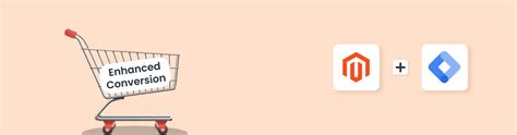 Enhanced Conversions Tracking On Magento Decima Digital