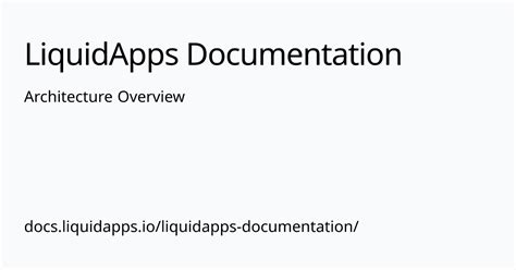Architecture Overview Liquidapps Documentation