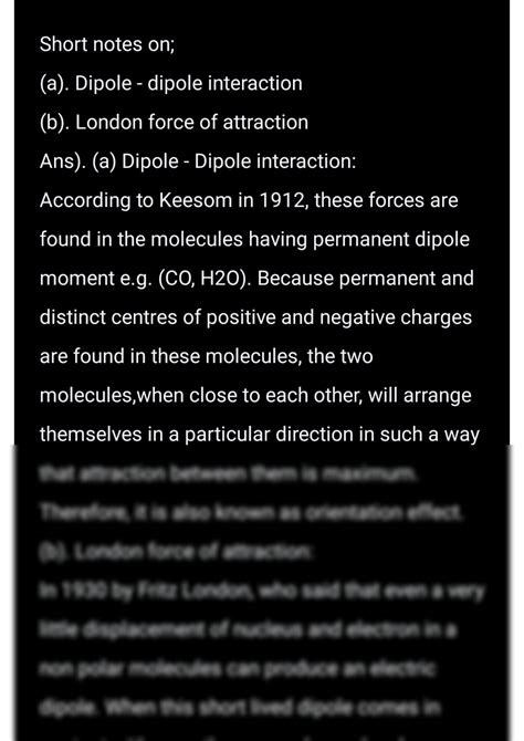 Solution Dipole Dipole Interaction And London Force Of Attraction