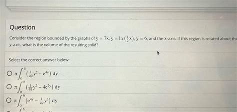 [answered] Question Consider The Region Bounded By The Graphs Of Y 7x Y