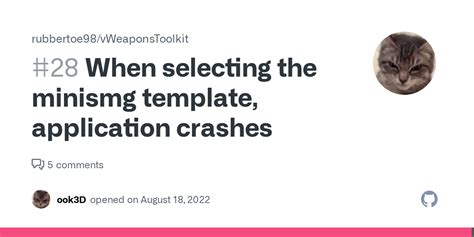 When Selecting The Minismg Template Application Crashes · Issue 28 · Rubbertoe98