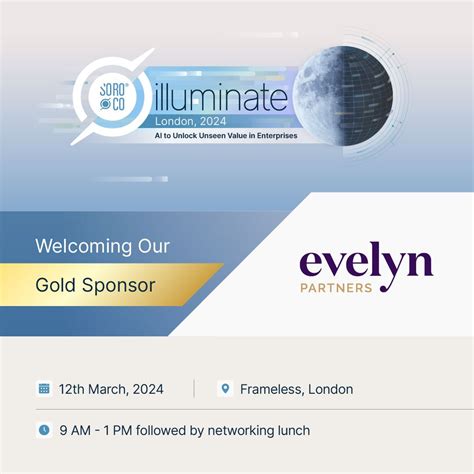 Soroco On Linkedin Londonilluminate2024 Evelynpartners Aiinnovation