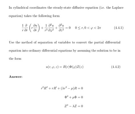 Solved In Cylindrical Coordinates The Steady State Diffusive