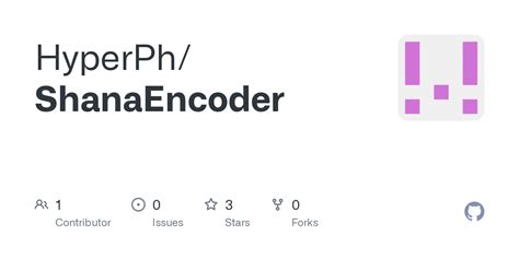 Github Hyperph Shanaencoder