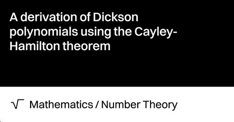 A Derivation Of Dickson Polynomials Using The Cayley Hamilton Theorem