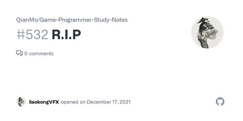 R I P Issue QianMo Game Programmer Study Notes GitHub
