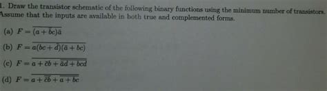 Solved L Draw The Transistor Schematic Of The Following Chegg
