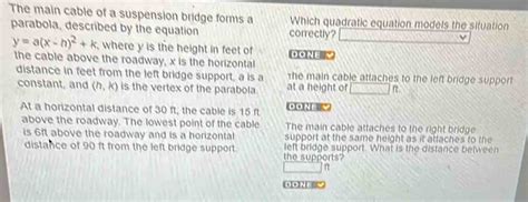 Solved The Main Cable Of A Suspension Bridge Forms A Which Quadratic